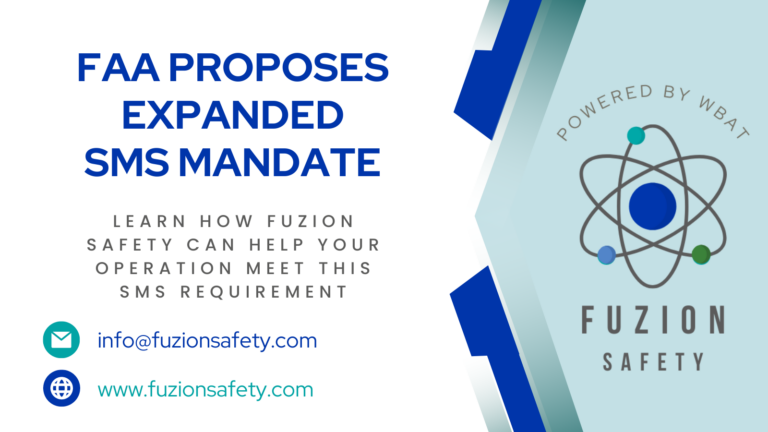 FAA Proposes Expanded SMS Mandate - Fuzion Safety