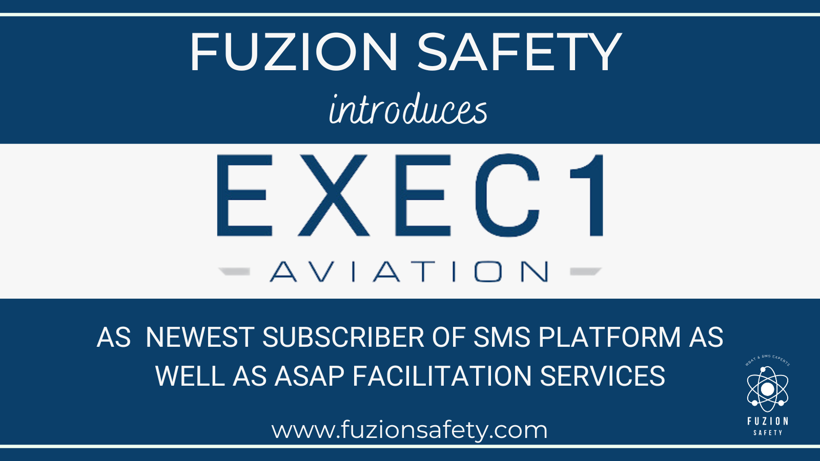 Fuzion Safety Introduces Exec 1 Aviation as Newest Subscriber of SMS ...