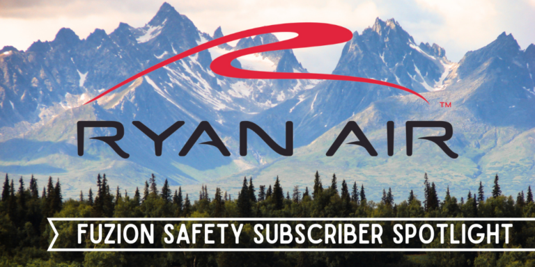 Subscriber Spotlight: Ryan Air, Inc. - Fuzion Safety